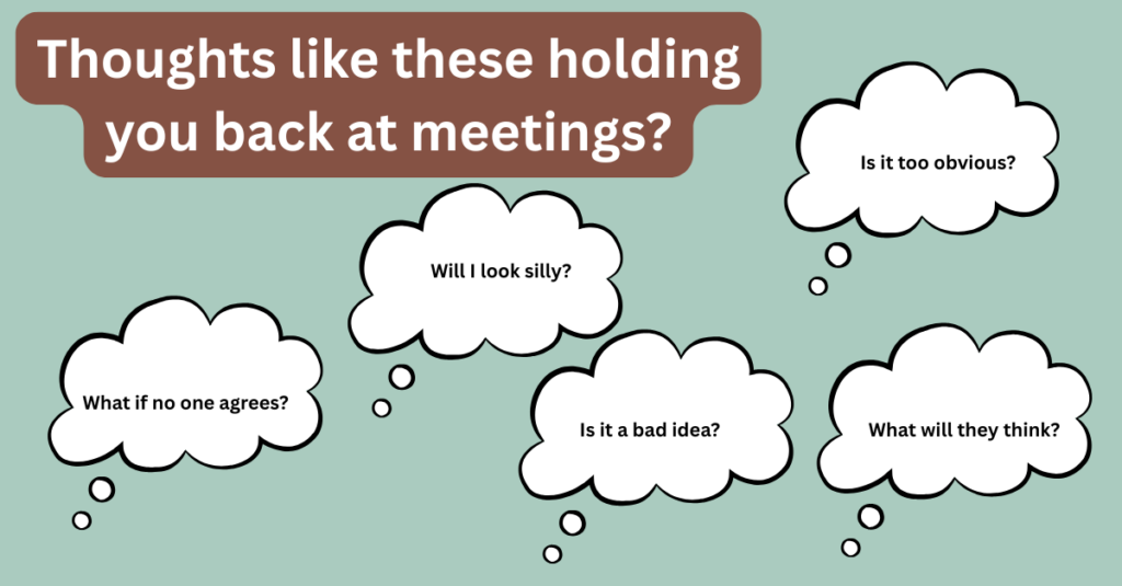 Why you stay silent in meetings and how to start speaking up | Fear ...